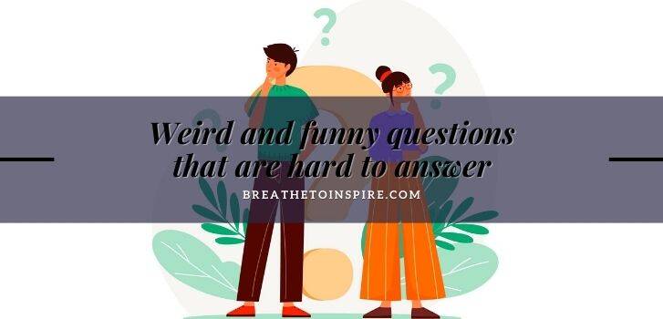 150 Questions That Are Hard To Answer (Very Deep, Unanswerable, And ...