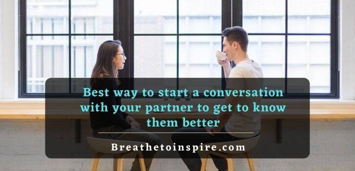 350+ Conversation Starters For Couples (teen, Married And Old Couples ...