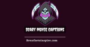 200+ Scary Captions For Instagram (Halloween 2023 Edition) - Breathe To ...
