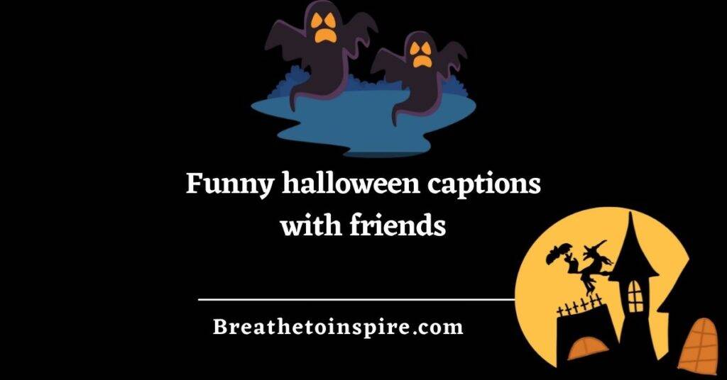 100 Funny Halloween Captions That'll Haunt Your Social Feed [2023 ...