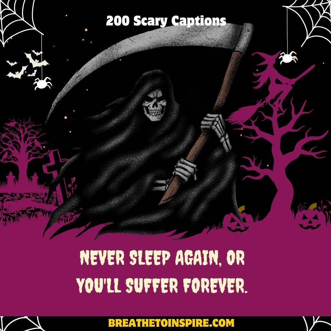 200+ Scary Captions For Instagram (Halloween 2023 Edition) - Breathe To ...