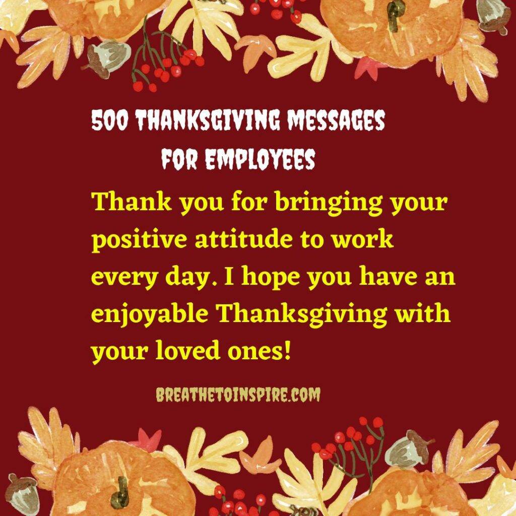 500 Thanksgiving Messages (For Friends, Family, Business, Team, Clients ...